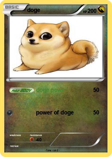 Pokémon doge 1418 1418 - doge power - My Pokemon Card