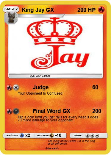 Pokémon King Jay GX - Judge - My Pokemon Card
