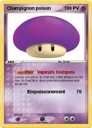 Pokémon Champignon poison 1 1 - Vapeurs toxiques - Ma carte Pokémon