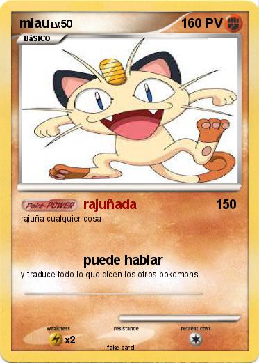 Pokémon miau 10 10 - rajuñada - Mi carta pokémon