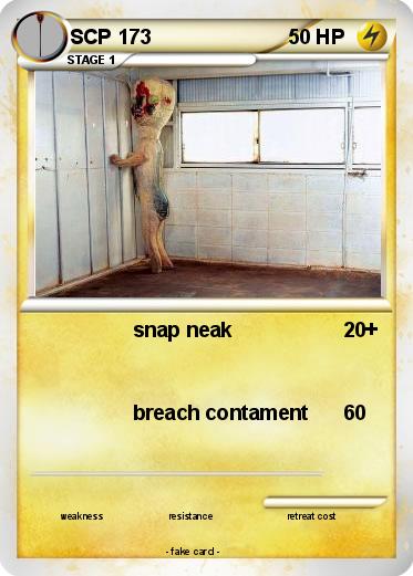 Pokémon SCP 173 180 180 - snap neak - My Pokemon Card