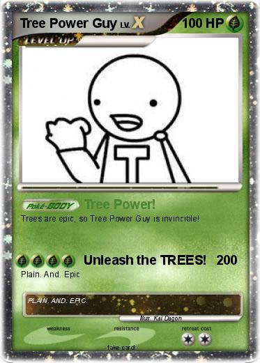 Pokémon Tree Power Guy - Tree Power! - My Pokemon Card