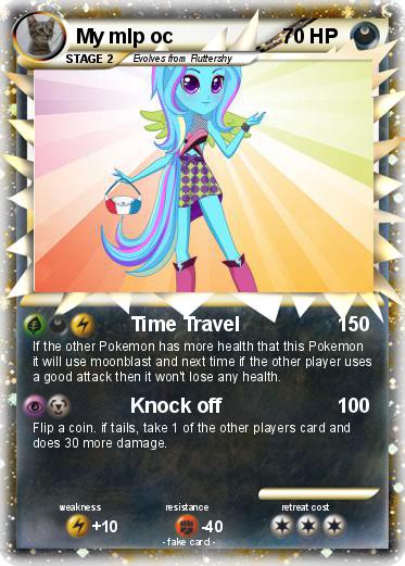 Pokémon My mlp oc - Time Travel - My Pokemon Card