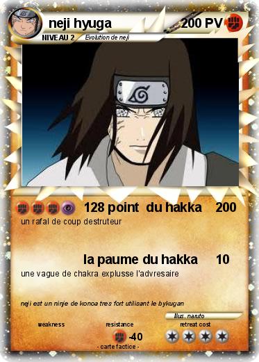 Pokémon neji hyuga 78 78 - 128 point du hakka - Ma carte Pokémon