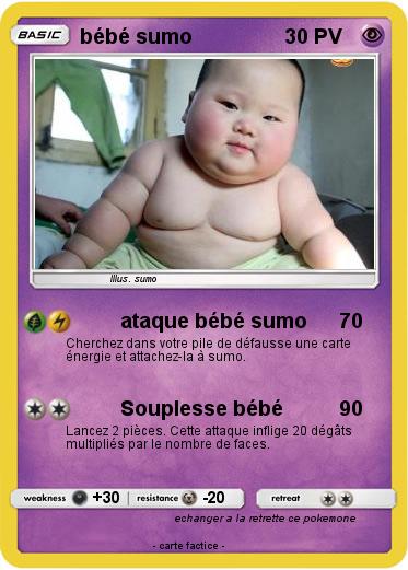 Pokémon bebe sumo 5 5 - ataque bébé sumo - Ma carte Pokémon
