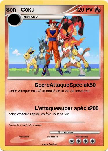 Pokémon Son Goku 1023 1023 - SpereAttaqueSpéciale - Ma carte Pokémon