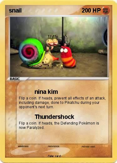 Pokémon snail 58 58 - nina kim - My Pokemon Card