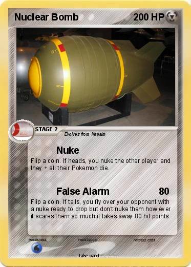 Pokémon Nuclear Bomb 13 13 - Nuke - My Pokemon Card