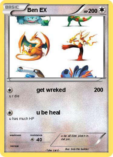Pokémon Ben EX 12 12 - get wreked - My Pokemon Card