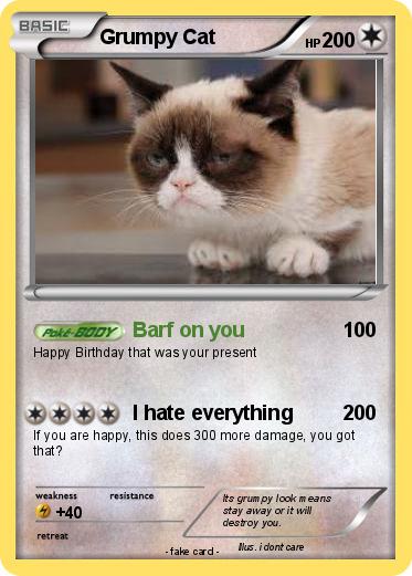 Pokémon Grumpy Cat 753 753 - Barf on you - My Pokemon Card