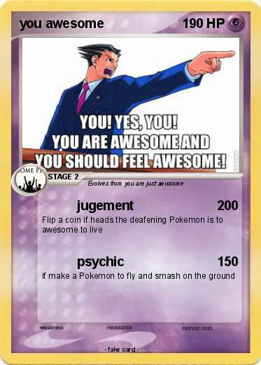 Pokémon you awesome - jugement - My Pokemon Card