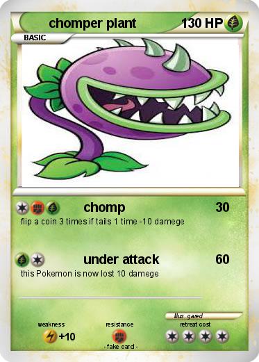 Pokémon chomper plant 4 4 - chomp - My Pokemon Card