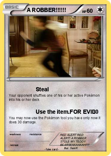 Pokémon A ROBBER - Steal - My Pokemon Card