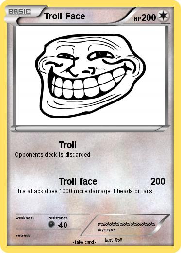 Pokémon Troll Face 1450 1450 - Troll - My Pokemon Card
