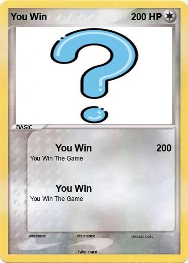Pokémon You Win 10 10 - You Win - My Pokemon Card