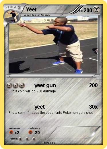 Pokémon Yeet 14 14 - yeet gun - My Pokemon Card