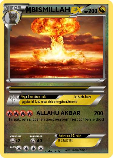 Pokémon BISMILLAH 1 1 - ALLAHU AKBAR - My Pokemon Card