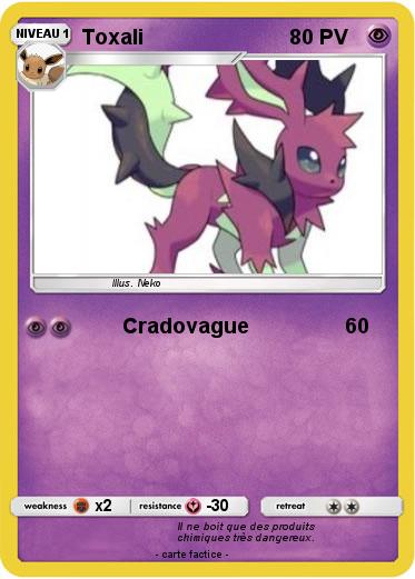 Pokémon Toxali 1 1 - Cradovague - Ma carte Pokémon
