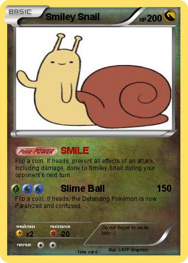 Pokémon Smiley Snail - SMILE - My Pokemon Card