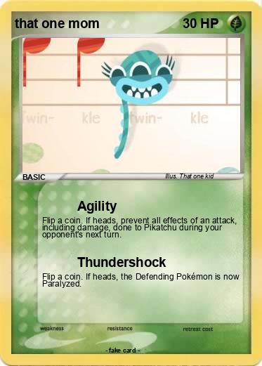 Pokémon that one mom - Agility - My Pokemon Card