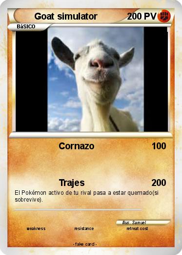 Pokémon Goat simulator 6 6 - Cornazo - Mi carta pokémon