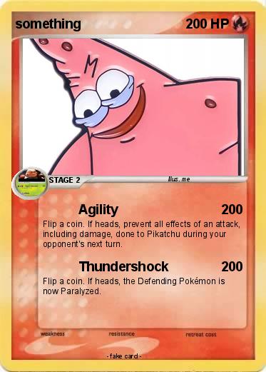Pokémon something 123 123 - Agility - My Pokemon Card