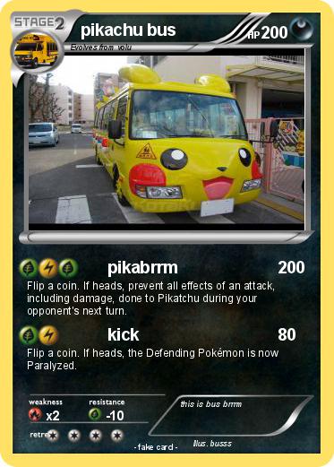 Pokémon pikachu bus 7 7 - pikabrrm - My Pokemon Card