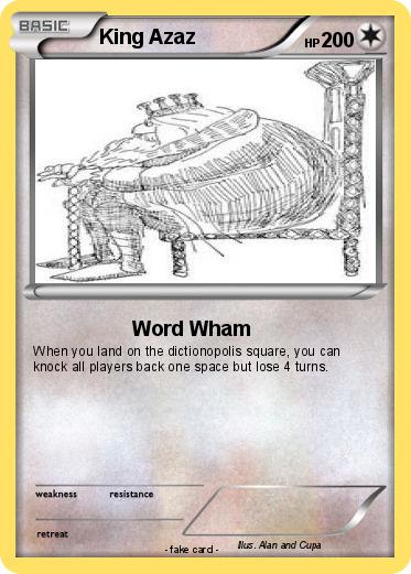 Pokémon King Azaz - Word Wham - My Pokemon Card