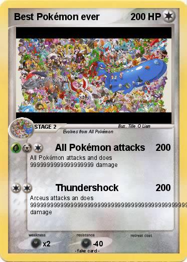 Pokémon Best Pokemon ever 30 30 - All Pokémon attacks - My Pokemon Card