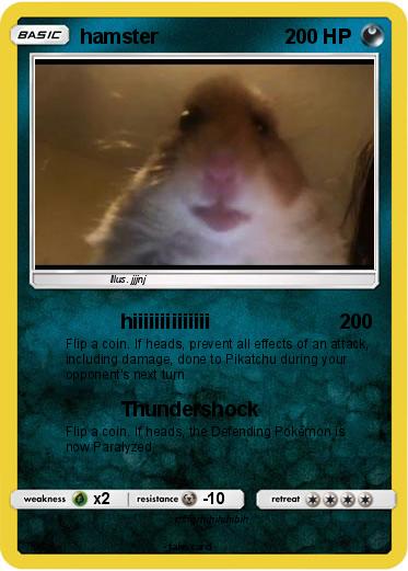 Pokémon hamster 777 777 - hiiiiiiiiiiiiii - My Pokemon Card