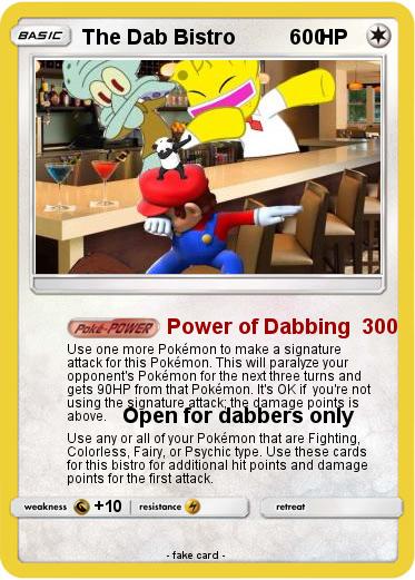 Pokémon The Dab Bistro 1 1 - Power of Dabbing 300 - My Pokemon Card