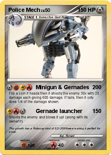 Pokémon Police Mech - Minigun & Gernades - My Pokemon Card