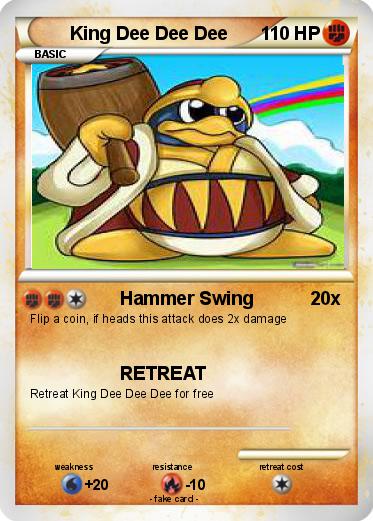 Pokémon King Dee Dee Dee 8 8 - Hammer Swing - My Pokemon Card