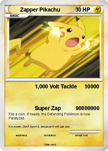 Pokémon Zapper Pikachu - 1,000 Volt Tackle 10000 - My Pokemon Card