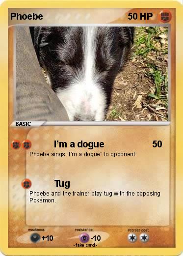 Pokémon Phoebe 87 87 - I’m a dogue - My Pokemon Card