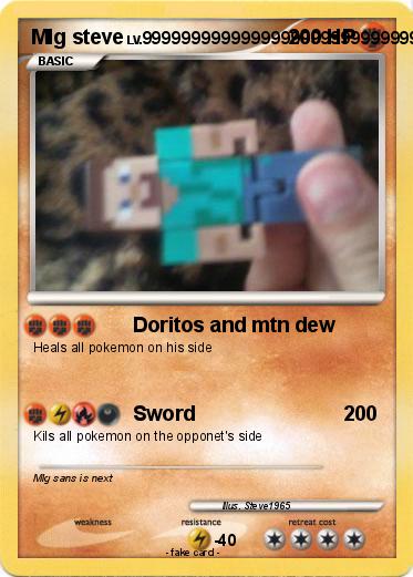 Pokémon Mlg steve 1 1 - Doritos and mtn dew - My Pokemon Card