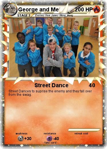 Pokémon George and Me - Street Dance - My Pokemon Card