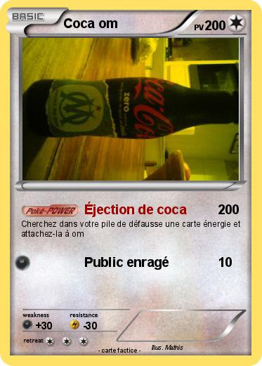 Pokémon Coca om - Éjection de coca - Ma carte Pokémon