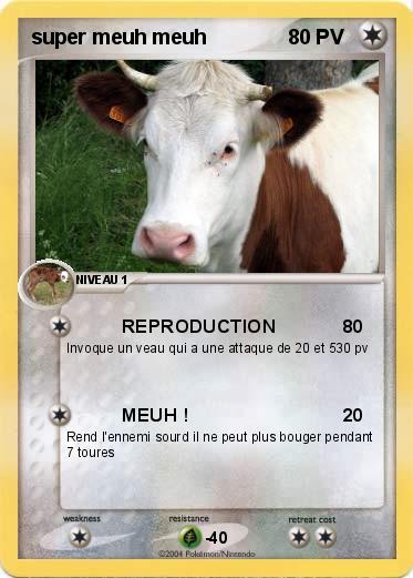 Pokémon super meuh meuh - REPRODUCTION - Ma carte Pokémon