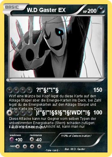Pokémon W D Gaster EX 1 1 - ?!"§!"!"§ - My Pokemon Card