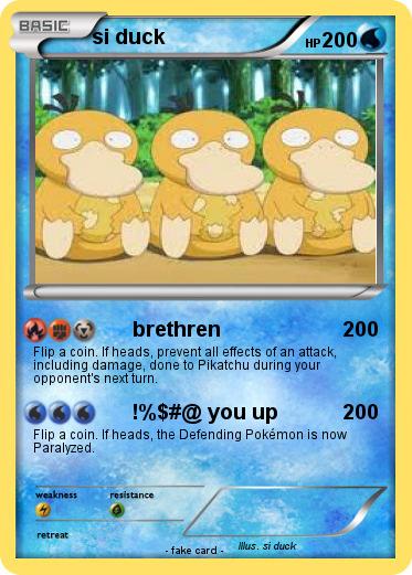 Pokémon si duck 1 1 - brethren - My Pokemon Card