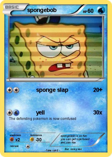 Pokémon spongebob 2084 2084 - sponge slap - My Pokemon Card