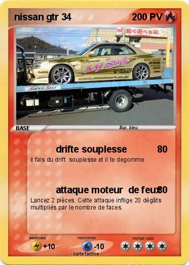 Pokémon nissan gtr 34 34 - drifte souplesse - Ma carte Pokémon