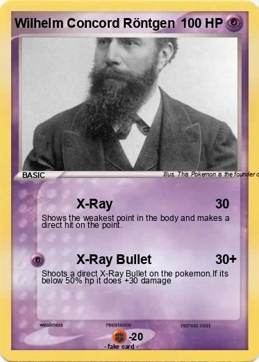 Pokémon Wilhelm Concord Rontgen - X-Ray - My Pokemon Card