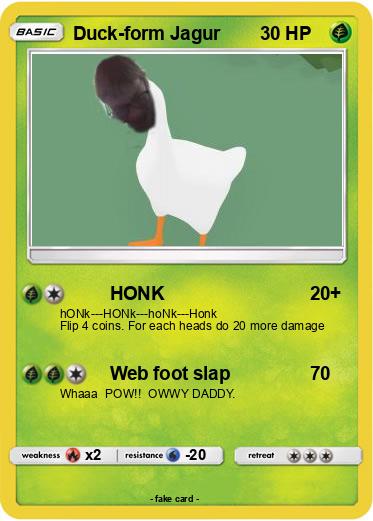 Pokémon Duck form Jagur - HONK - My Pokemon Card