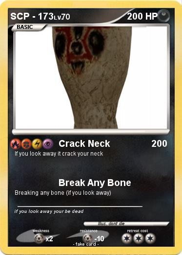 Pokémon SCP 173 110 110 - Crack Neck - My Pokemon Card