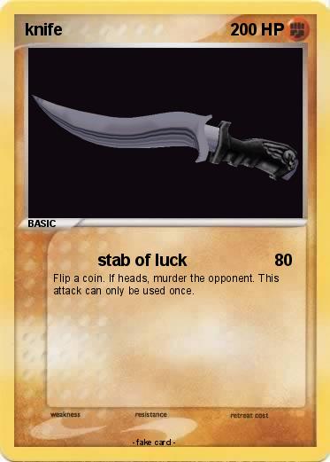 Pokémon knife 46 46 - stab of luck - My Pokemon Card