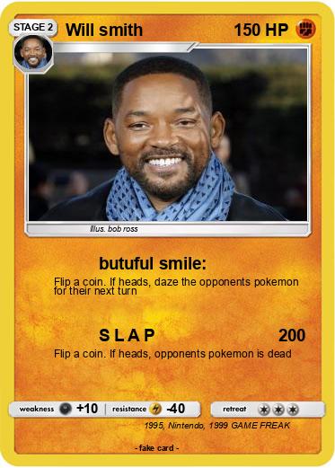 Pokémon Will smith 116 116 - butuful smile: - My Pokemon Card