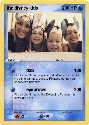 Pokémon the disney kids - dab - My Pokemon Card