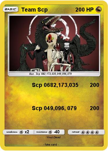 Pokémon Team Scp - Scp 0682,173,035 - My Pokemon Card